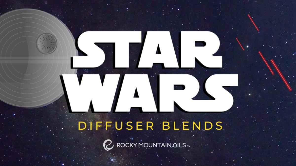 Star Wars-Inspired Diffuser Blends – Rocky Mountain Oils